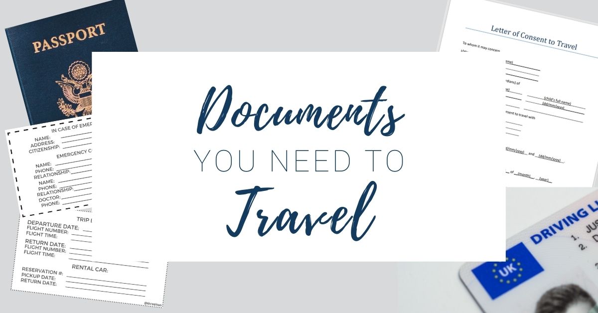 5 Essential Documents for Travelling • Wanderlust with Kids