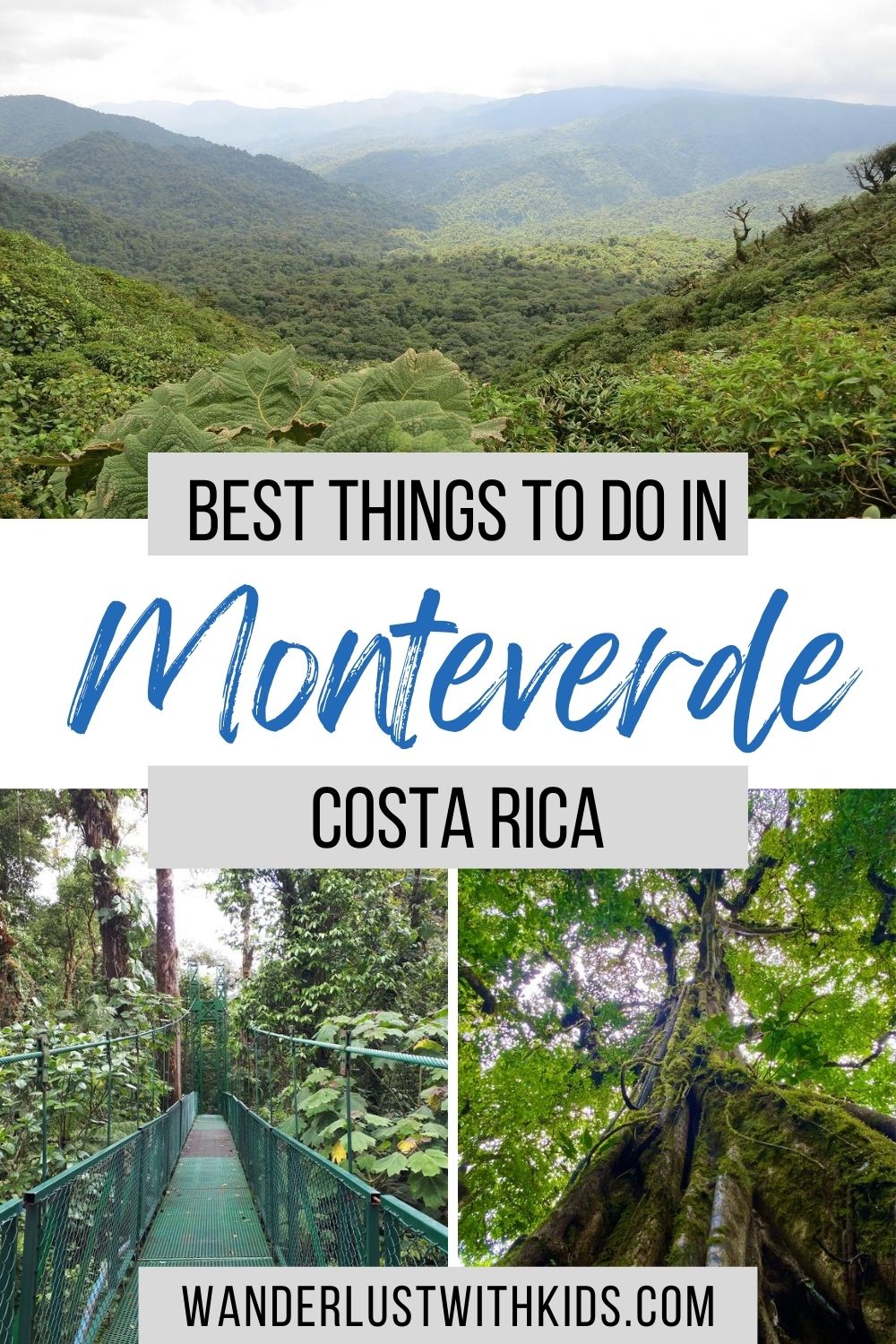 13 Family-Friendly Things to Do in Monteverde, Costa Rica • Wanderlust ...