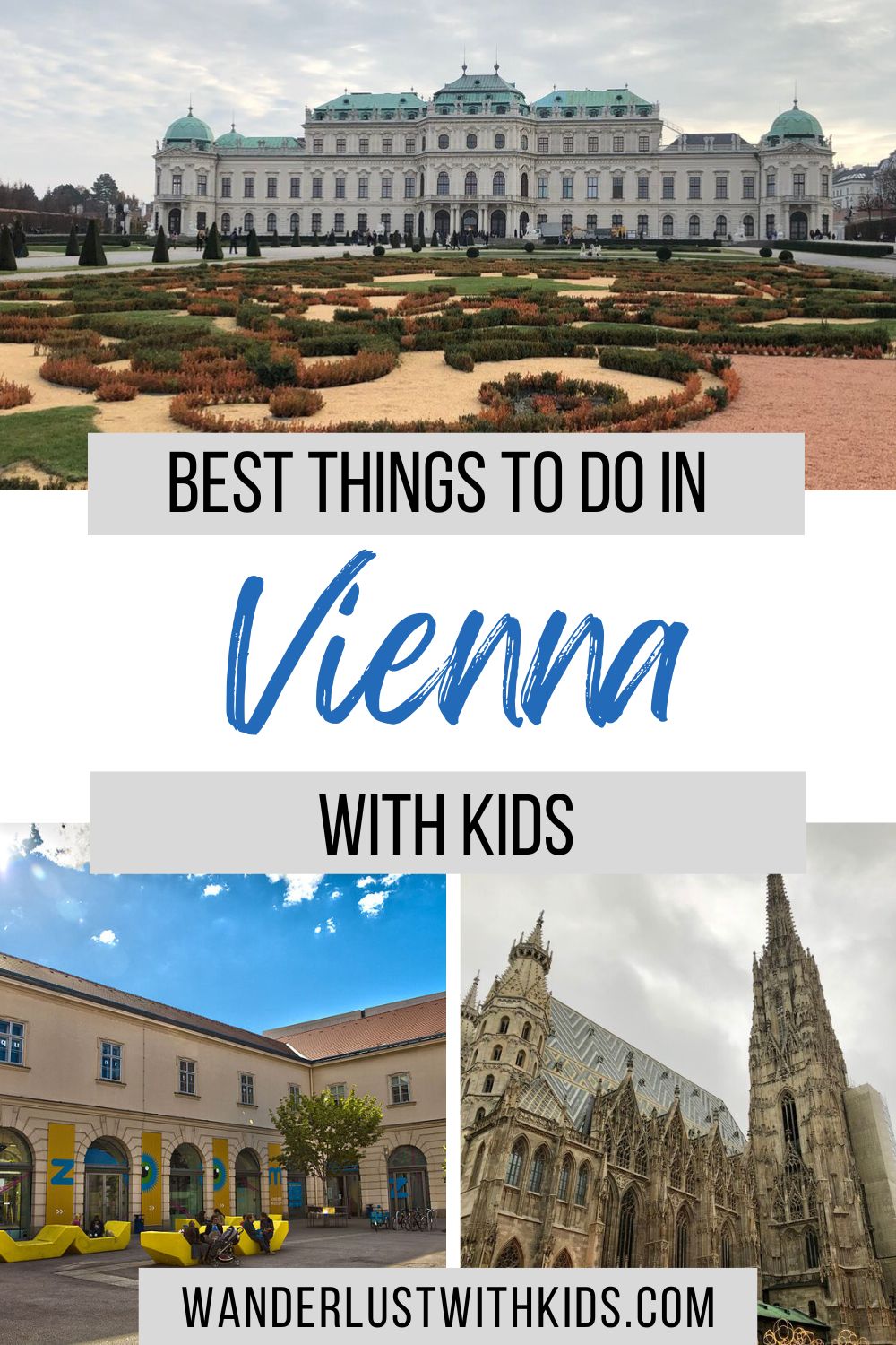 Things to Do in Vienna with Kids • Wanderlust with Kids